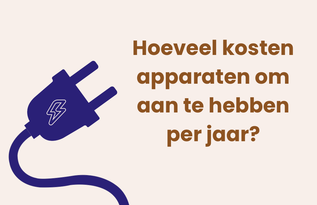 Hoeveel kosten huishoudelijke apparaten per jaar? - HomeWizard